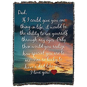 Pure Country Weavers Dad - See Yourself Through My Eyes Blanket - Gift Tapestry Throw Woven from Cotton - Made in The USA (72x54)