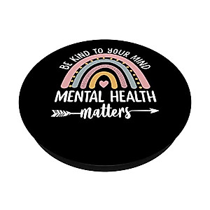 Be Kind To Your Mind Mental Health Awareness Month PopSockets Swappable PopGrip