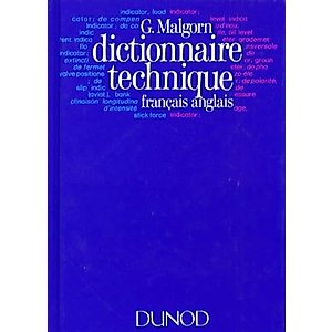 Dictionnaire Technique: Francais / Anglais