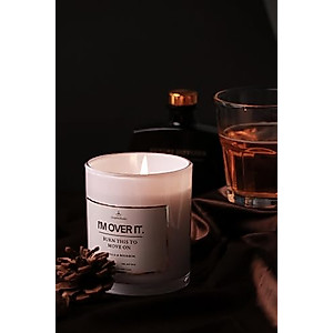 Aromativia Scented Soy Candle – Vanilla Bourbon Inspirational, Empowering, Motivational Candle Gift – Artisanal Candle Gag Funny Cheer Up Gifts for Her, Him - I'm Over It, Burn This to Move On