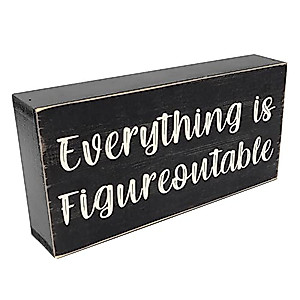 Esur Home Office Desk Black Decor - Inspirational Farmhouse Wooden Box Sign - Everything is Figureoutable