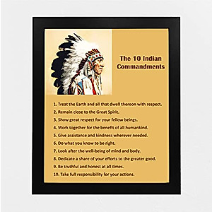 "The 10 Indian Commandments" Vintage Native American Wall Art -8 x 10" Motivational Spiritual Print w/Indian Chief Image-Ready to Frame. Inspirational Home-Office-Classroom-Library Decor. Great Gift!