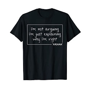 ARIANA Quote Personalized Name Funny Birthday Gift Idea T-Shirt