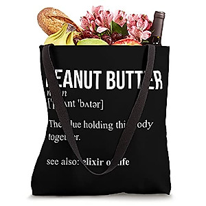Peanut Butter Definition, Peanut Butter Addiction Tote Bag