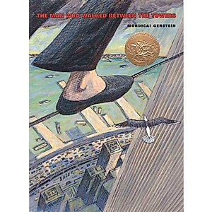 The Man Who Walked Between the Towers