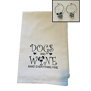 Kitchen Tea Towel & Wine Charm Set - Dogs and Wine Make Everything Fine - Flour Sack Dish Tea Towel - Funny Housewarming Host Gift and Kitchen Decor