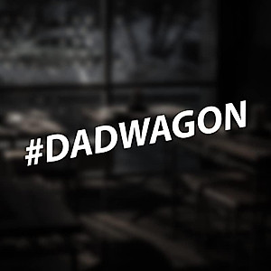 Sticky Bomb Dad Wagon Vinyl Decal 6x1 Inches White Stickers for Cars Bumpers Vehicles Vans Trucks Walls Laptops Doors Windows Skateboards Tablets