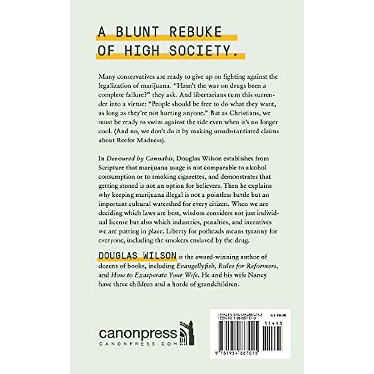 Devoured by Cannabis: Weed, Liberty, and Legalization