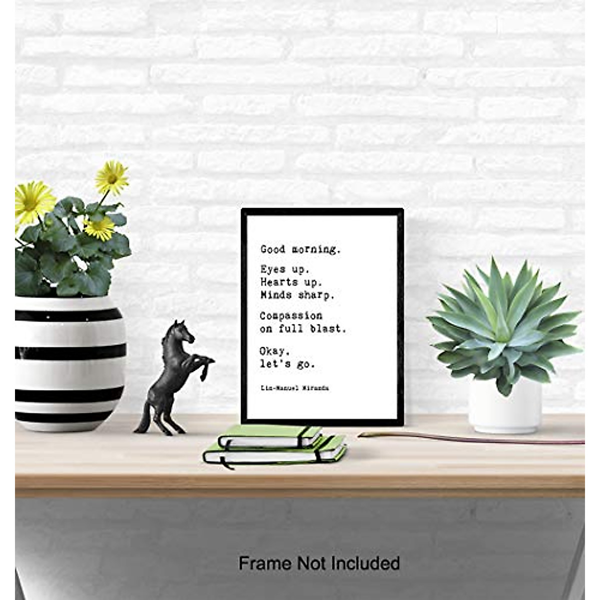 Lin Manuel Miranda Good Morning Merch Poster - Motivational Wall Art - Positive Inspirational Quotes Bathroom Wall Decor - Uplifting Encouragement Gifts for Women, Men, Hamilton Musical Broadway Play