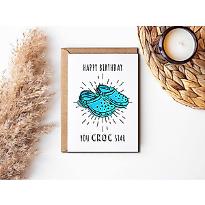 EirlysDesigns Happy Birthday Crocs Star - Croc Shoes-Cheeky Birthday Card - Funny Crocs Card - Crocs Shoes Birthday Card - Funny Birthday Card - Card For Best Friend, 5 x 7 inches