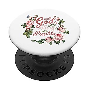 With God All Things Are Possible Prayer Bible Verse PopSockets PopGrip: Swappable Grip for Phones & Tablets