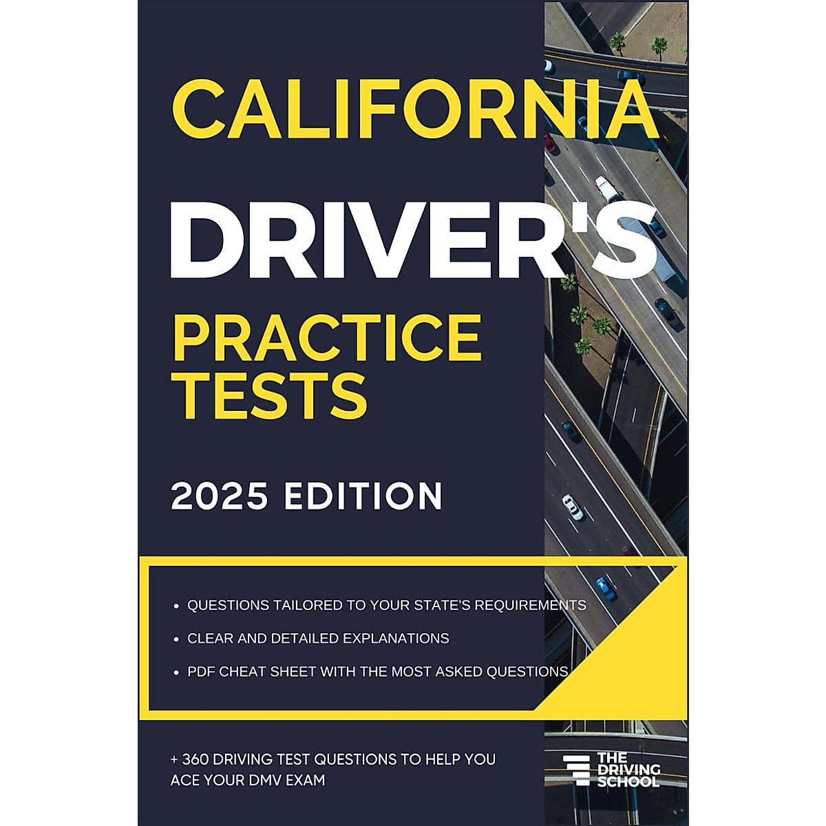 California Driver’s Practice Tests: +360 Driving Test Questions To Help You Ace Your Dmv Exam. (Practice Driving Tests)