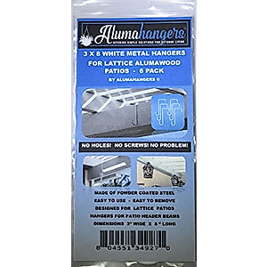 Alumahangers Made in USA. powder coated steel hangers - 3"x 8" Lattice Hanger (6 pack) "White" for Alumawood Lattice or pergola patio covers - easy to use and great for heavier decorating items!