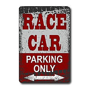 Race Car Room Decor For Boys - 8x12 Metal Tin Race Car Parking Only Sign - Car Themed Room Decor Gift - Garage, Man Cave, Bedroom Wall Decor