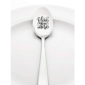 I love you more - Engraved Stainless Steel Spoon for - love you most gift for Boyfriend Girlfriend | Christmas Birthday Gift for Men Women | Engagement Gift for Bride