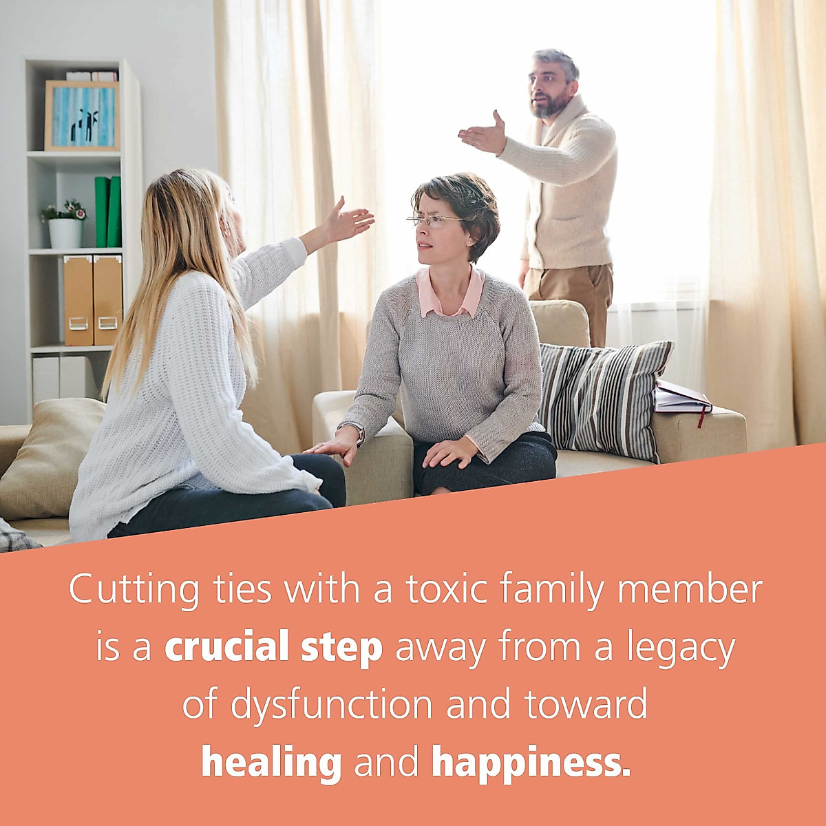 Adult Survivors of Toxic Family Members: Tools to Maintain Boundaries, Deal with Criticism, and Heal from Shame After Ties Have Been Cut