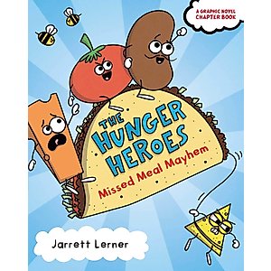 Missed Meal Mayhem (1) (The Hunger Heroes)