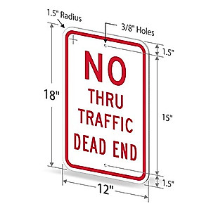 SmartSign-K-5855-EG "No Thru Traffic, Dead End" Sign | 12" x 18" 3M Engineer Grade Reflective Aluminum - Red on White
