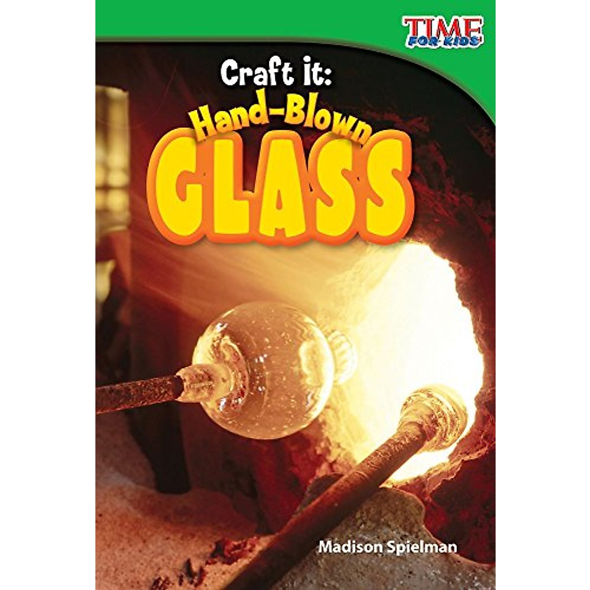 Teacher Created Materials - TIME for Kids Informational Text: Set 1 - 10 Book Set - Grade 2 - Guided Reading Level I - M
