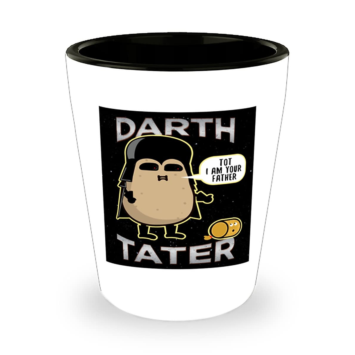 mmandiDESIGNS Funny Sci Fi Gag Potato Darth Saying You Are My Son To Tater Tot Outer Space Shot Glass Awesome Present Idea