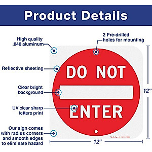 Do Not Enter Sign,12x12 Inch Square .040 Aluminum,Reflective Rust Free Metal Sign,Fade/ Weather Resistant,Easy to Mount,Indoor/Outdoor Use