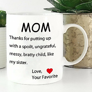 AMRIU Mothers Day Gifts Funny Coffee Mug for Mom, Dear Mom, I'm Your Favorite Child Coffee Mug, Best Birthday Gift Cup from Daughter or Son, White 11 Oz