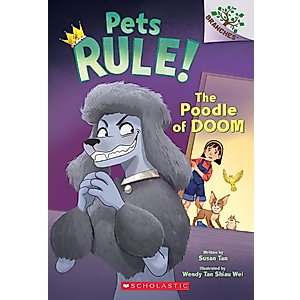 The Poodle of Doom: A Branches Book (Pets Rule! #2)