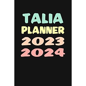 TALIA: Custom Name Weekly Planner 2023-2024