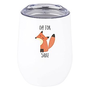 Andaz Press Funny Oh For Fox Sake Wine Tumbler with Lid 12 Oz Stemless Stainless Steel Insulated Tumbler Gift for Coworker Friend Birthday Christmas Gift Ideas