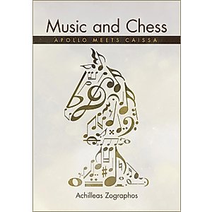 Music and Chess: Apollo Meets Caissa