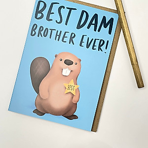 Old English Co. Best Dam Brother Ever Birthday Greeting Card - Beaver Pun Funny Birthday Card for Brother - Cute Card from Sister, Sibling - Thank You Brother Card | Blank Inside with Envelope