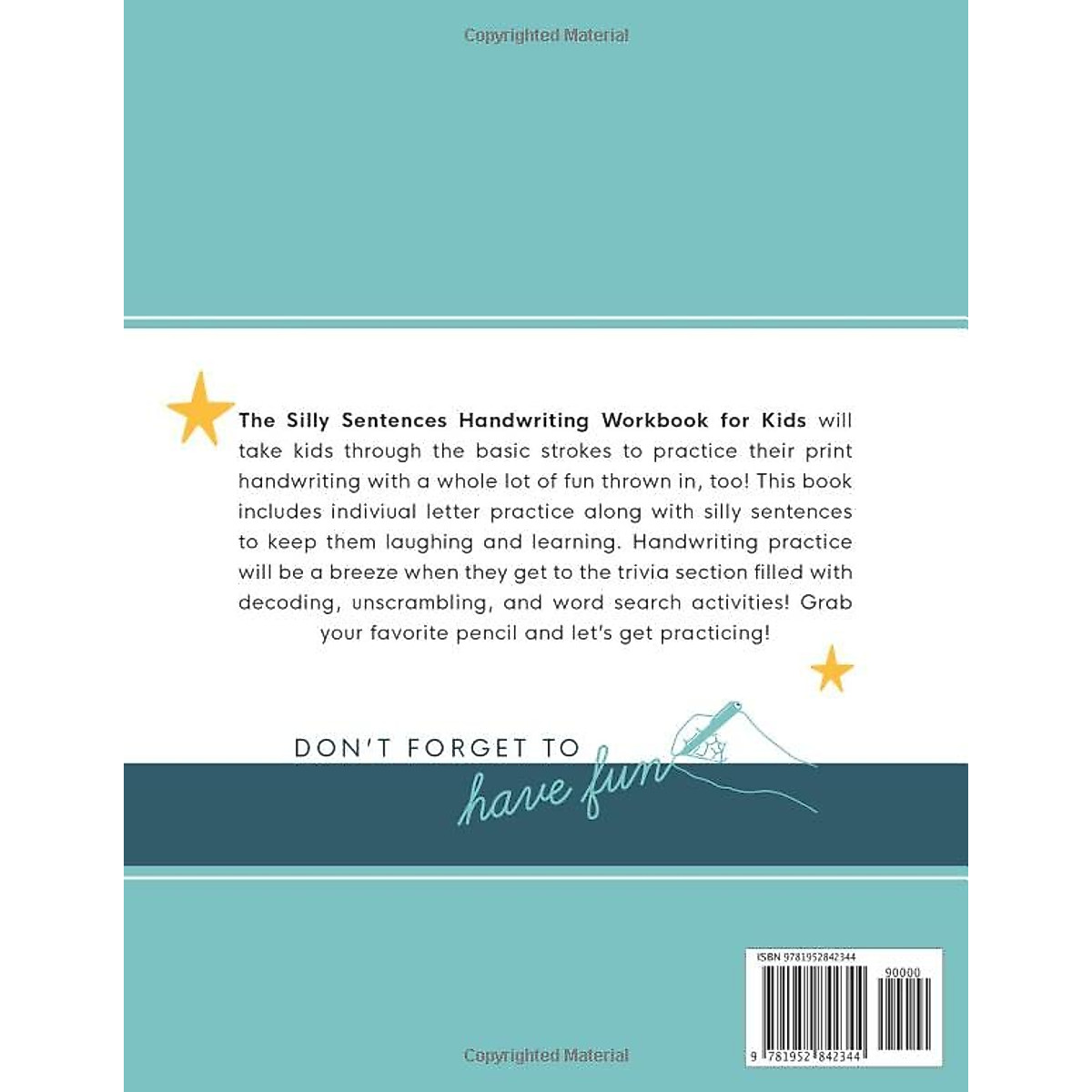 Handwriting Practice Book for Kids (Silly Sentences): Penmanship and Writing Workbook for Kindergarten, 1st, 2nd, 3rd and 4th Grade: Learn and Laugh by Tracing Letters, Sight Words and Funny Phrases