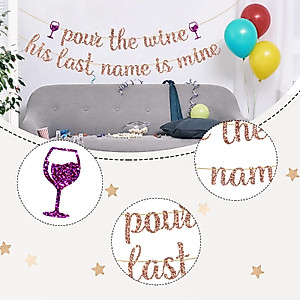 Ambishi Rose Gold Glitter Pour The Wine His Last Name is Mine Banner, Funny Bachelorette Party Decoration Sign, Wine Theme Bridal Shower Party Bunting Decor Photo Booth Props