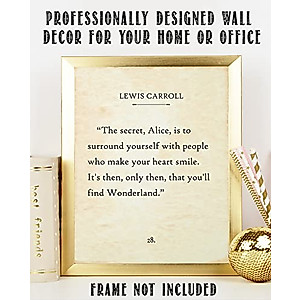 Alice in Wonderland Decor - The Secret, Surround Yourself With People Who Make Your Heart Smile - 11x14 Unframed Typography Book Page Print - Perfect Alice in Wonderland Gifts and Decorations