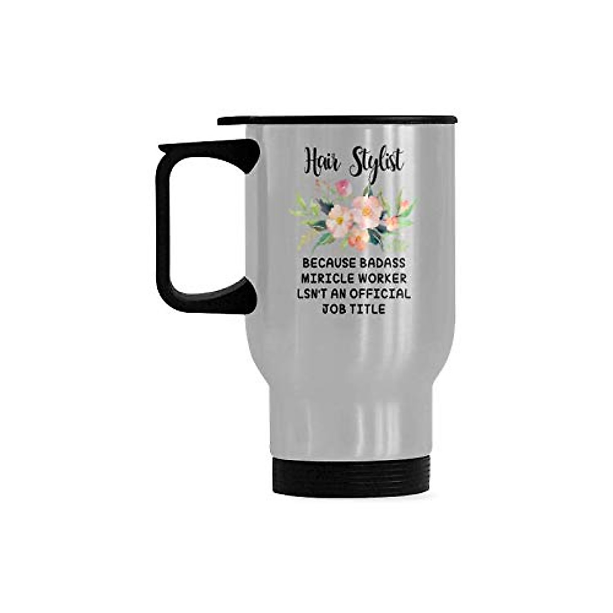 Hair Stylist Coffee Mug - Stainless Steel Travel Cup - 14 Ounce Travel Mug or Office Tea Cups