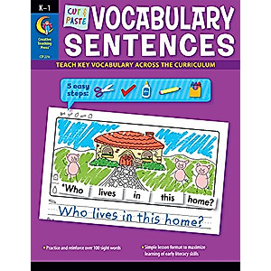 Creative Teaching Press Cut & Paste Vocabulary Sentences Pre-K - 1st Grade Activity workbook (Sight Word Recognition) (2216)