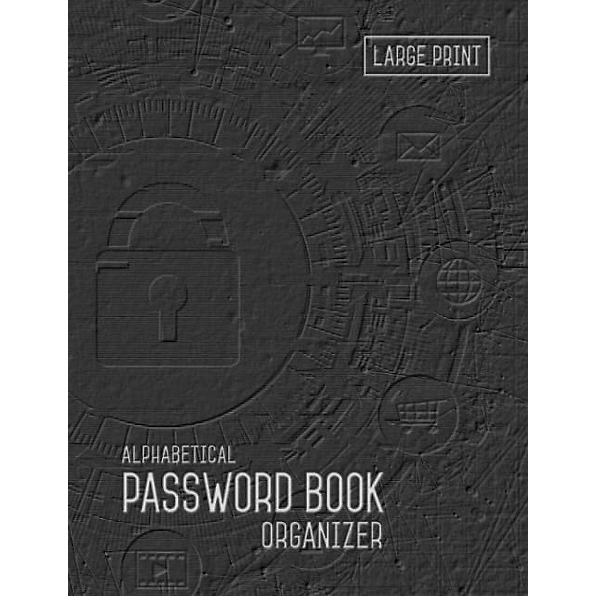 Password Book Organizer Alphabetical: 8.5 x 11 Password Notebook with Tabs Printed | Smart Black Design