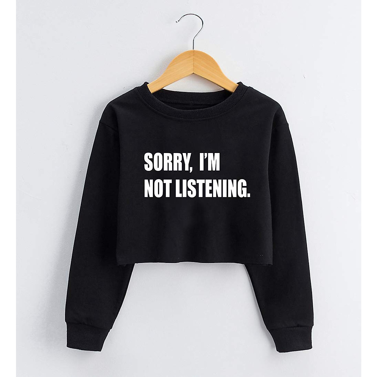 G-Amber Girls Long Sleeve Sweatshirts Kids Crop Print Funny Letters Fashion Pullover Tops Black Sorry I'm Not Listening