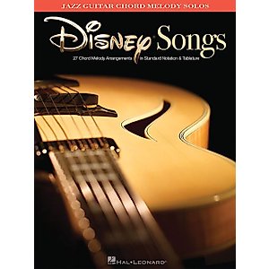 Disney Songs - Jazz Guitar Chord Melody Solos