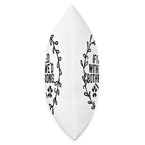 If I Agreed With You We'd Both Be Wrong Funny Right Throw Pillow, 18x18, Multicolor