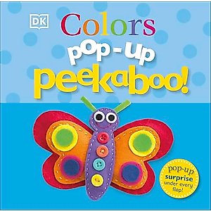 Pop-Up Peekaboo! Colors: Pop-Up Surprise Under Every Flap!