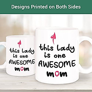 Gifts for Mom from Daughter Son, This Lady is One Awesome Mom, 11oz Novelty Funny Coffee Mugs, Christmas Birthday Mothers Day Presents Idea