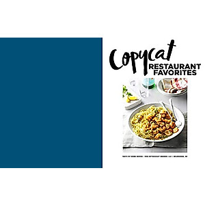Taste of Home Copycat Restaurant Favorites: Restaurant Faves Made Easy at Home (Taste of Home Copycat Favorites)