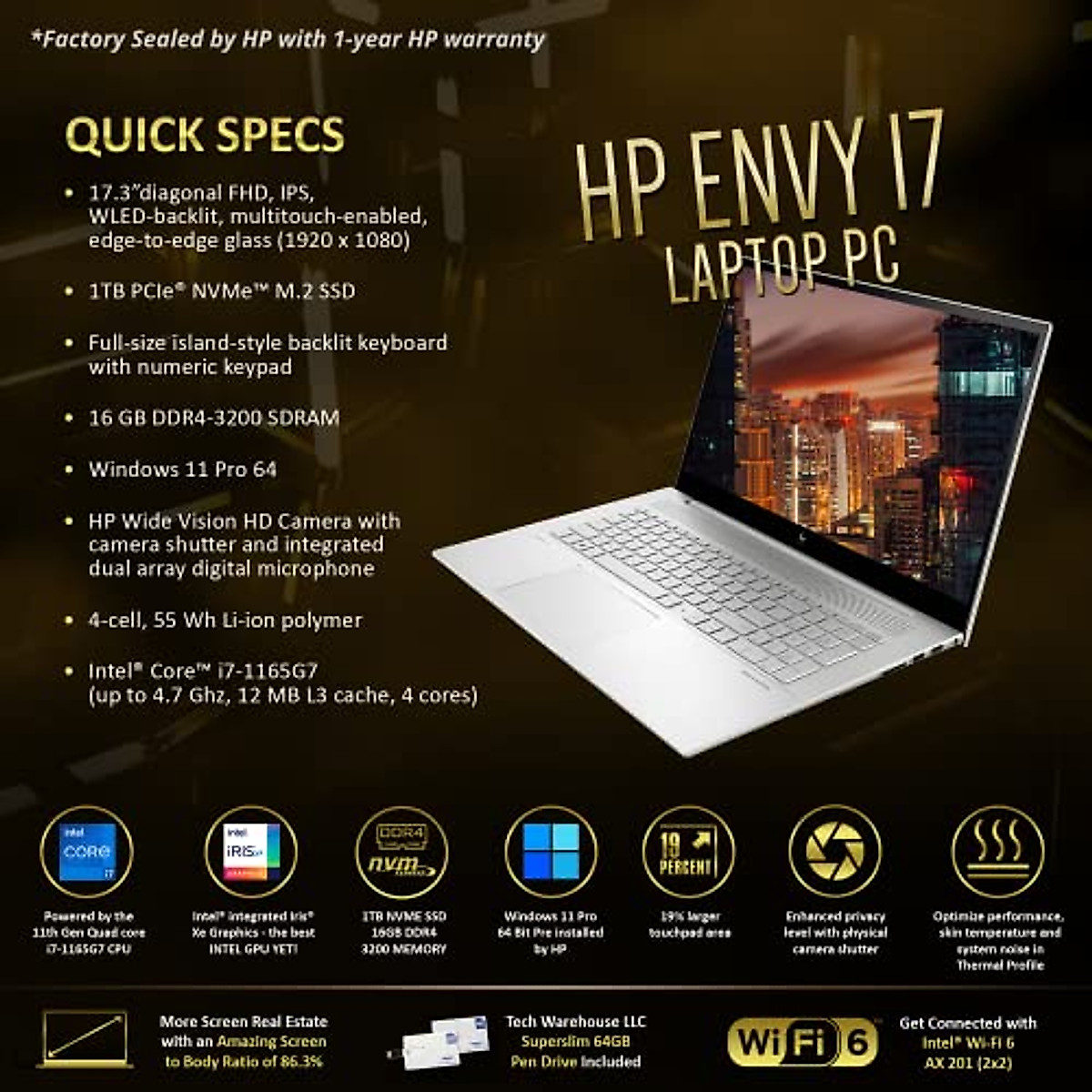 HP Envy 17T 2021,i7-1165G7 11th Gen Quad Core,16GB RAM,1 TB NVMe SSD, 17.3" FHD 1080p Touch,Thunderbolt 4,Win 11 PRO,WiFi 6,B&O Speakers,USB-A,Intel Xe Graphics,4 Cell, 64GB Tech Warehouse Flash Drive
