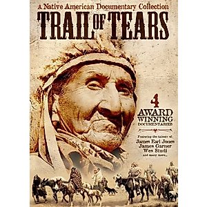 Trail of Tears - A Native American Documentary Collection