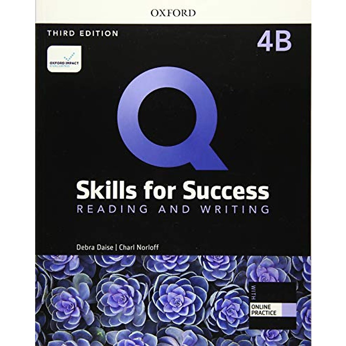 Q Skills for Success (3rd Edition). Reading & Writing 4. Split Student's Book Pack Part B