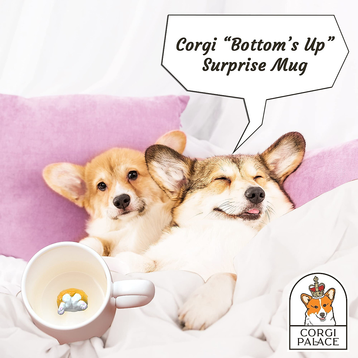 Corgi Palace Corgi Bottom’s Up Surprise Mug, Funniest Corgi Coffee Mug Ever, Best Corgi Gifts for Corgi Lovers, Yes - Corgi Butt Corgi Mug, Funny Corgi Gifts