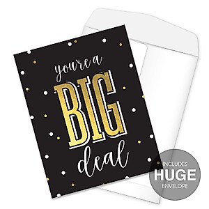 You're A Big Deal Greeting Card / 8.5" x 11" Large Funny Congrats Greeting Card/Jumbo Black Faux Gold Humor Congratulations Graduation Retirement Anniversary Good Luck Card