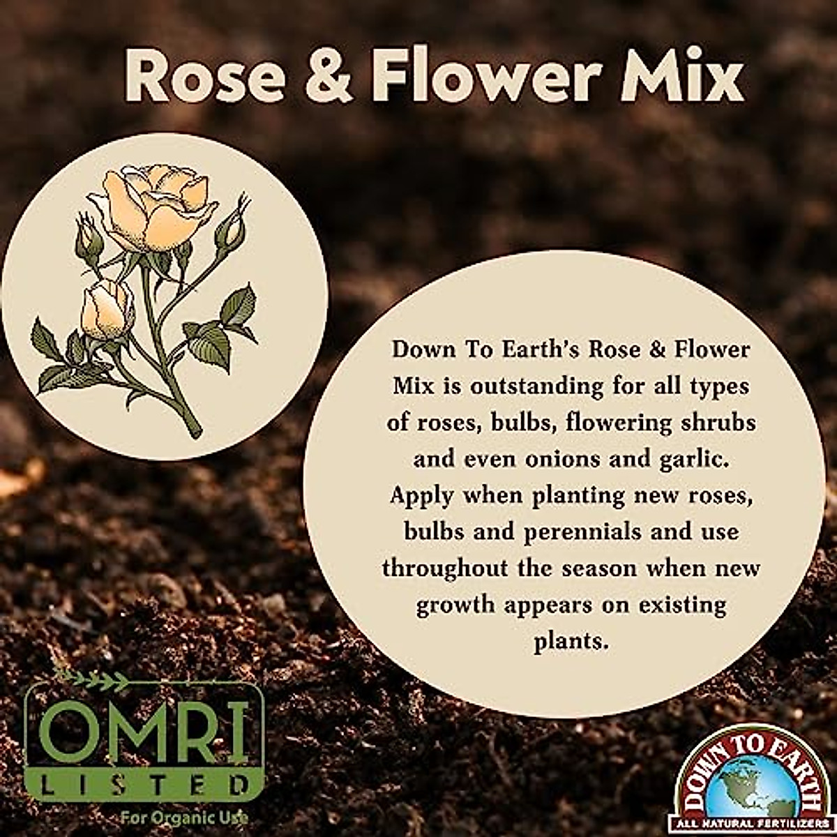 Down to Earth Organic Rose & Flower Fertilizer Mix 4-8-4, 5 lb