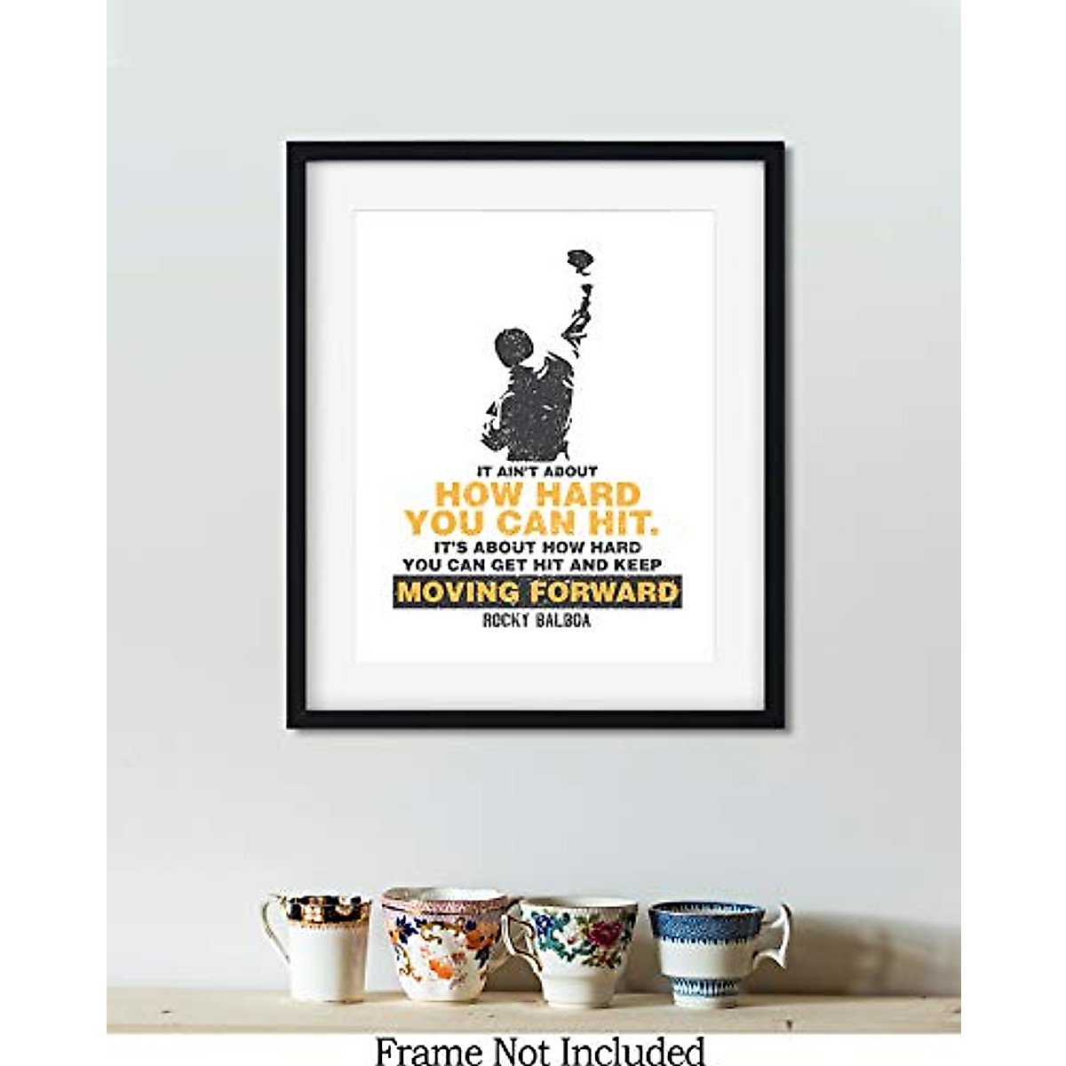 It Ain’t About How Hard You Can Hit - Rocky Balboa Quote - 8x10 Unframed Boxing Wall Decor Art Print On A White Background - Great Inspirational Gift For Boxers And Athletes